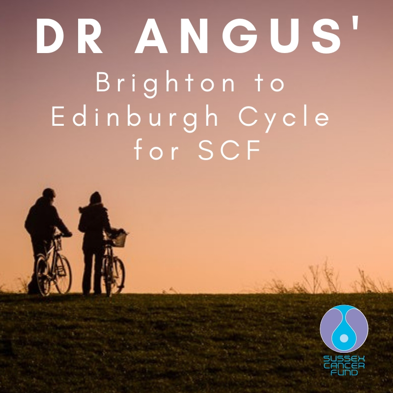 Dr Angus’ Brighton to Edinburgh Cycle for SCF - Sussex Cancer Fund