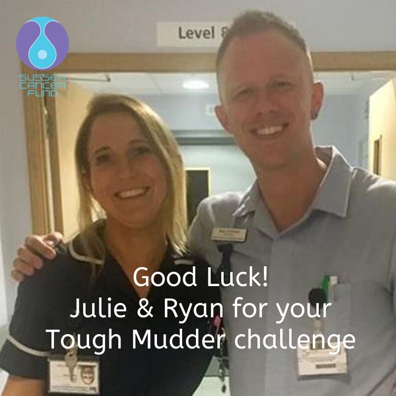Good Luck! Julie & Ryan for your Tough Mudder! - Sussex Cancer Fund