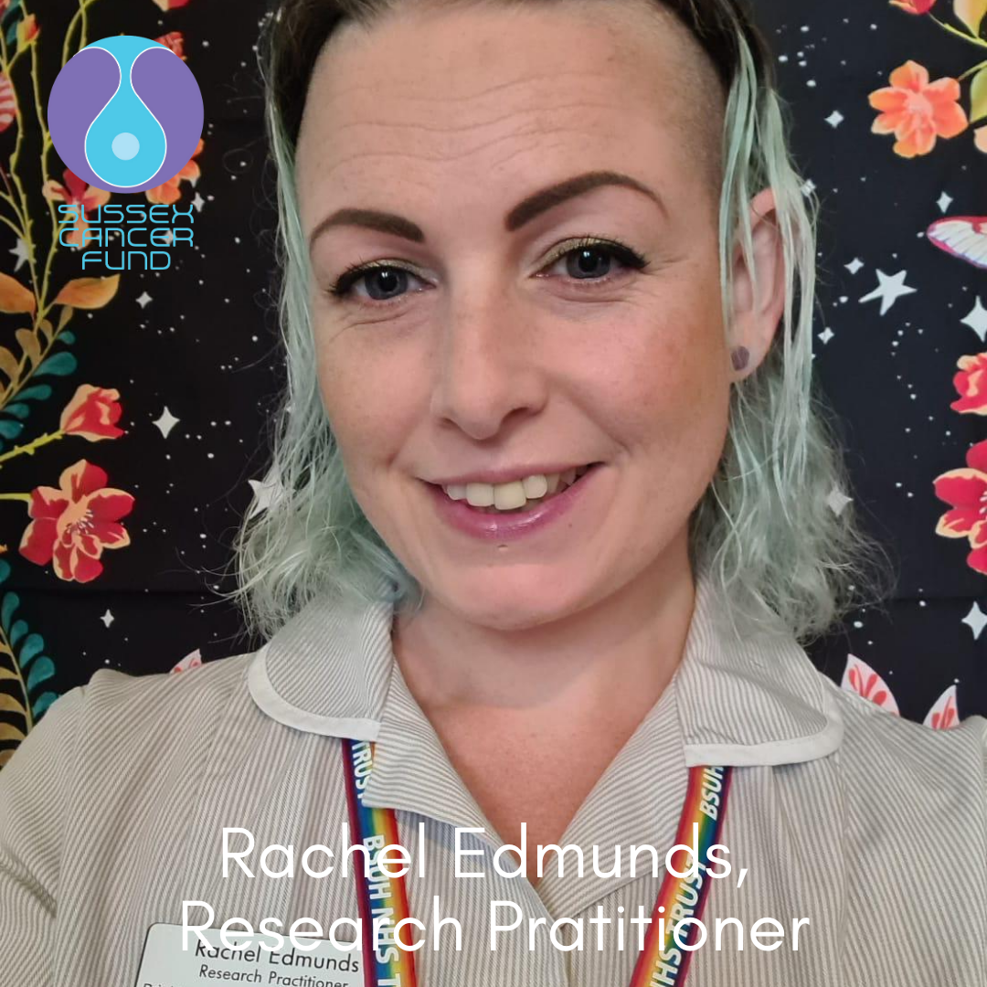 The Role Of The Research Practitioner Funded By The Sussex Cancer Fund ...